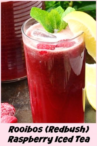 Rooibos (Redbush) Raspberry Iced Tea - Everyday Healthy Recipes