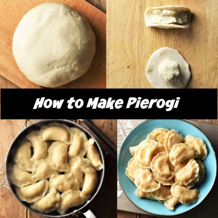 How to Make Pierogi (Tips and Recipes) - Everyday Healthy Recipes